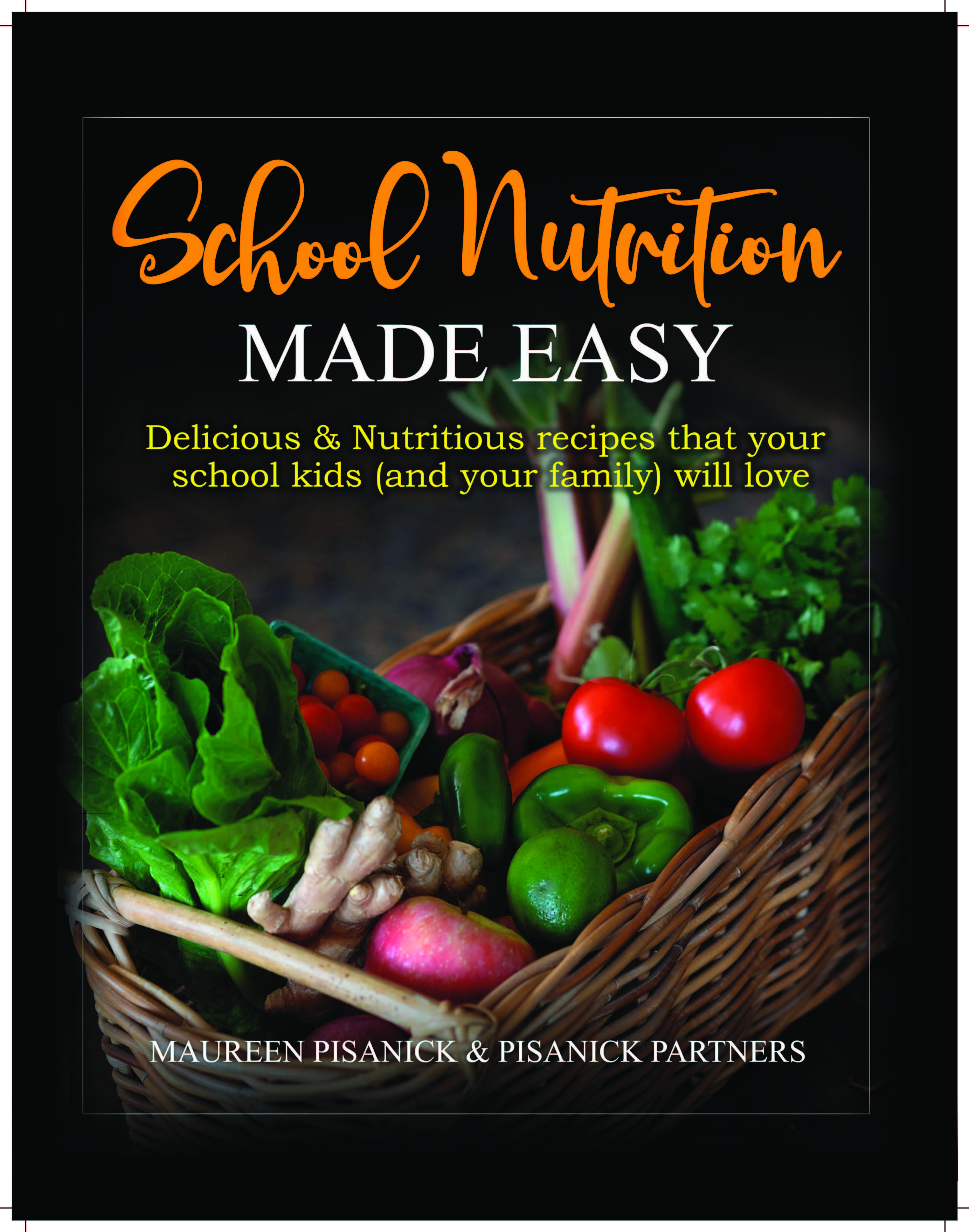 School Nutrition Made Easy by Pisanick Partners LLC Vervante